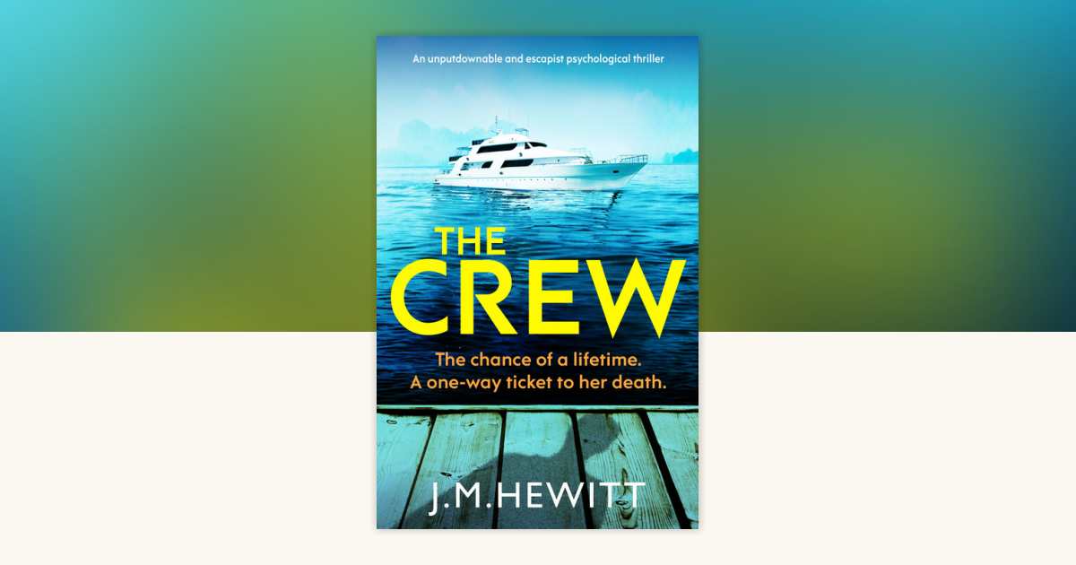 The Crew by J.M. Hewitt: 9798217264483 | PenguinRandomHouse.com: Books