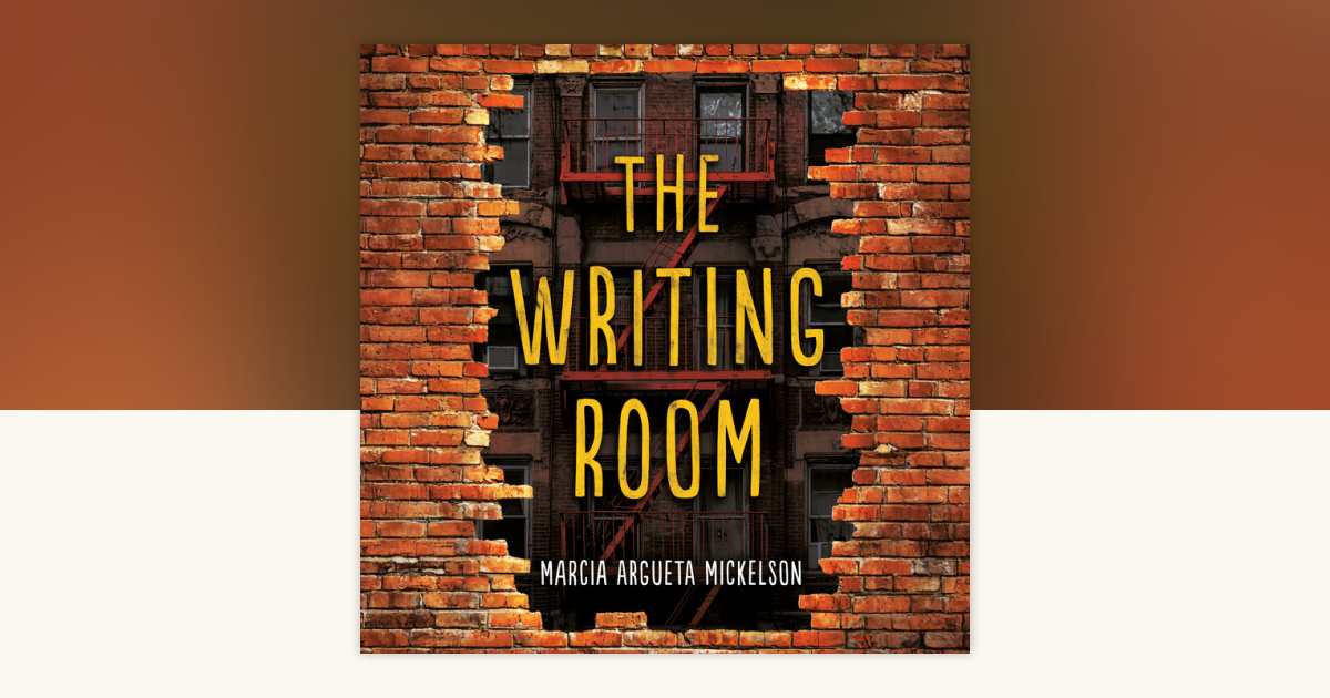 The Writing Room by Marcia Argueta Mickelson: 9798217295029 ...