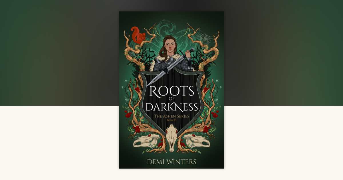 Roots of Darkness by Demi Winters: 9798217299836 | PenguinRandomHouse ...