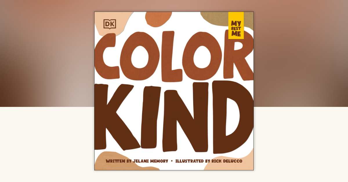 My Best Me: Color Kind by Jelani Memory: 9798217310319 ...