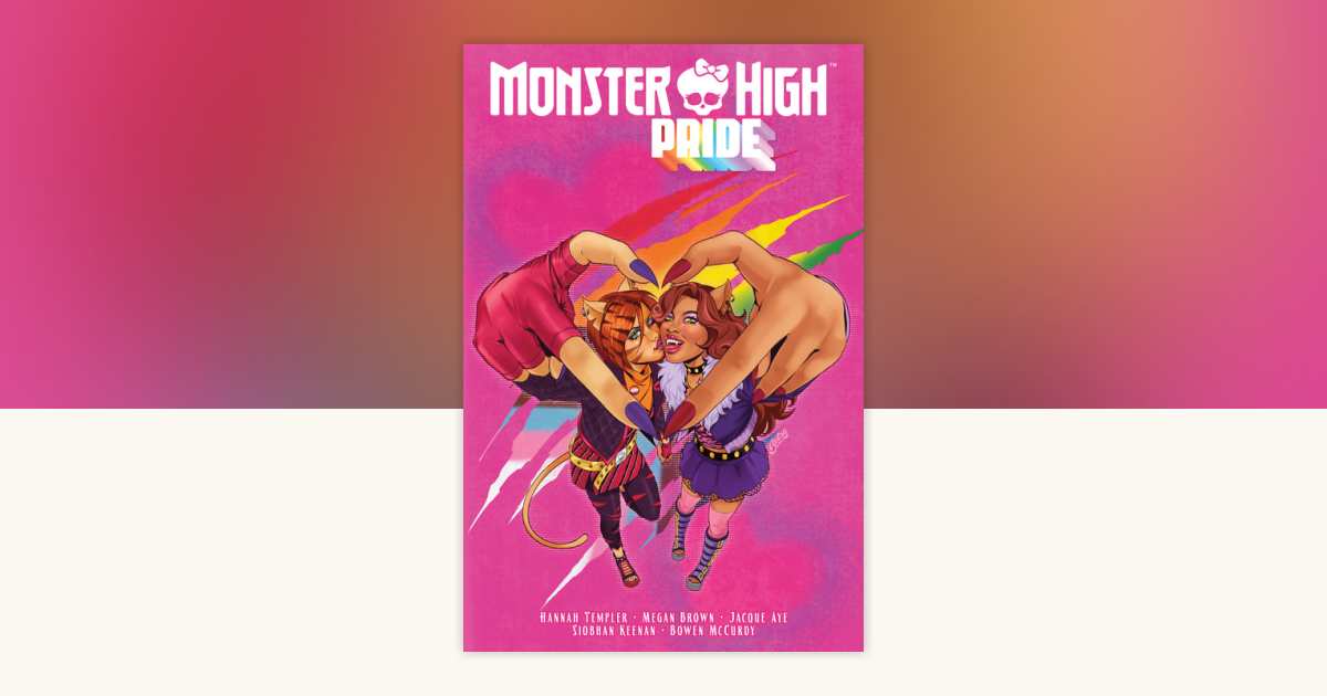 Monster High: Pride by Jacque Aye, Megan Brown: 9798887244549 ...
