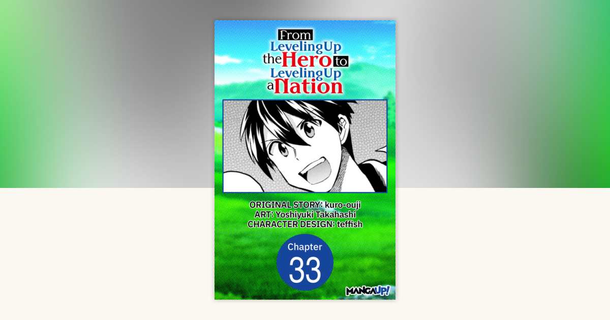 From Leveling Up the Hero to Leveling Up a Nation #033 by kuro-ouji ...