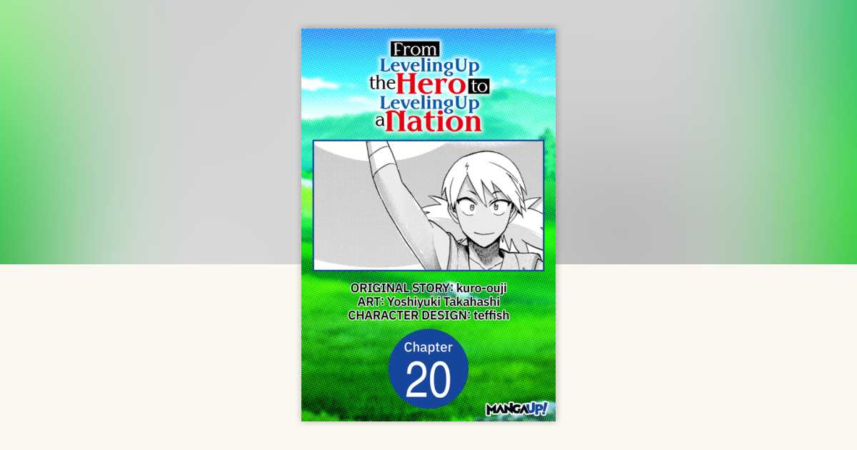 From Leveling Up the Hero to Leveling Up a Nation #020 by kuro-ouji ...