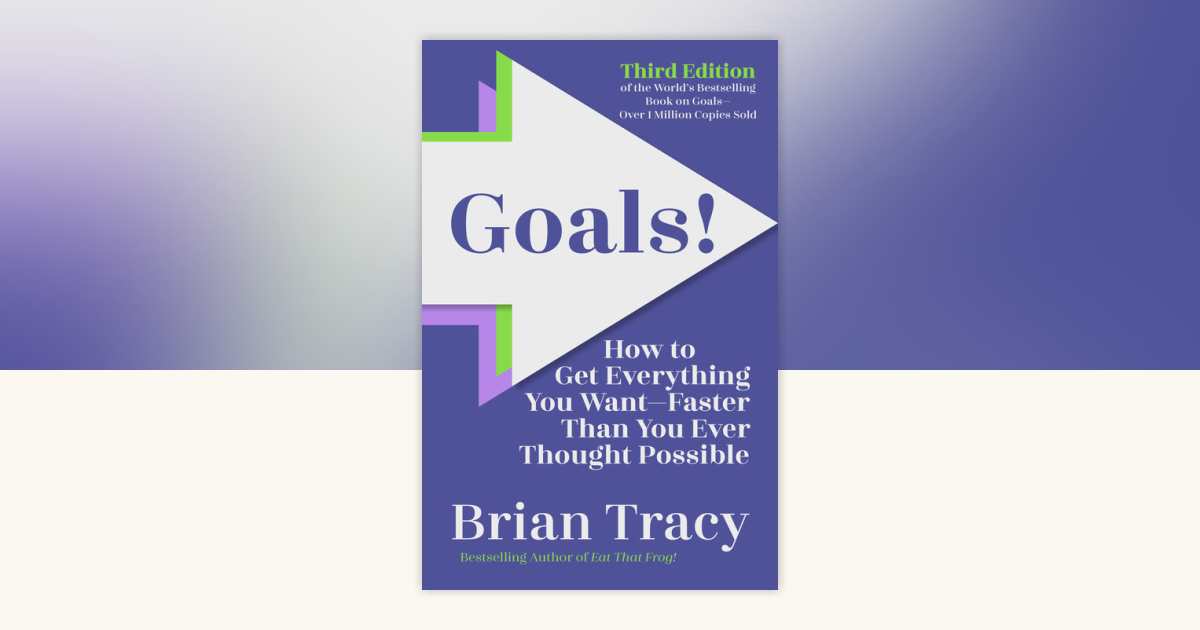 Goals! Third Edition by Brian Tracy: 9798890570437 | PenguinRandomHouse ...