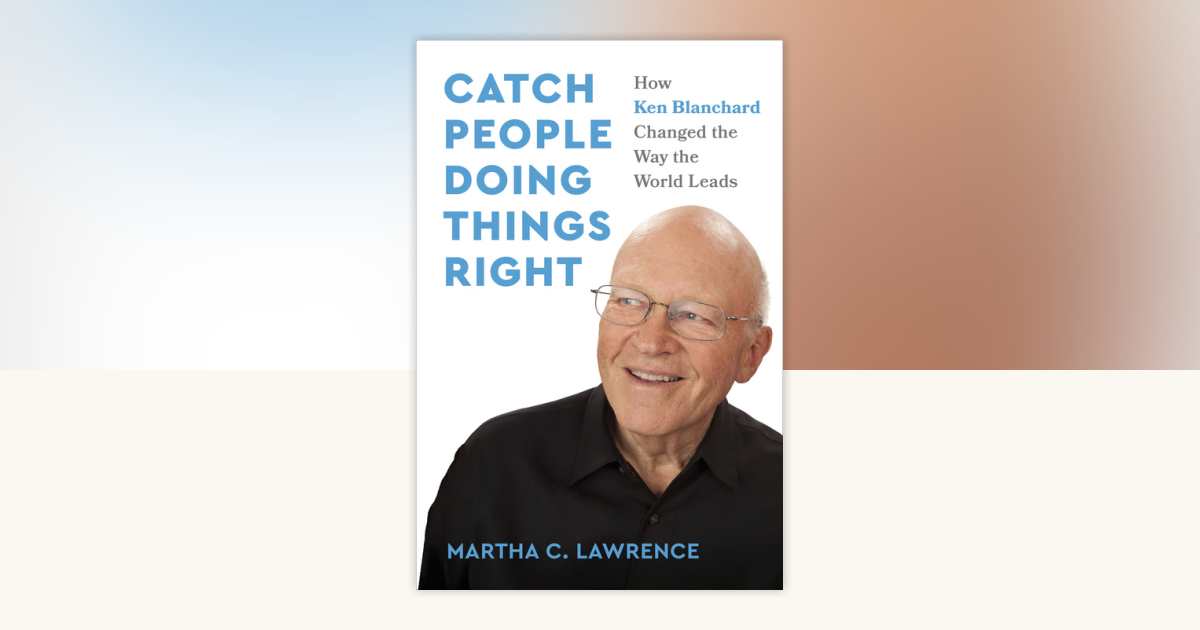 Catch People Doing Things Right by Martha C. Lawrence: 9798890571335 ...