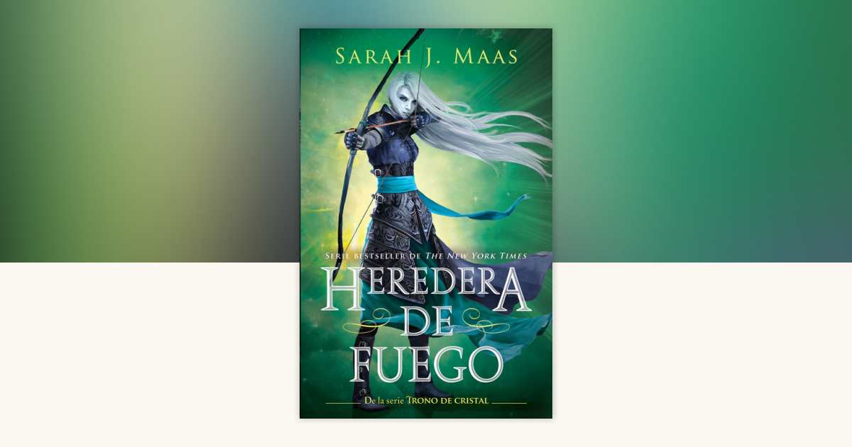 Heredera del fuego / Heir of Fire by Sarah J. Maas: 9798890981561 ...