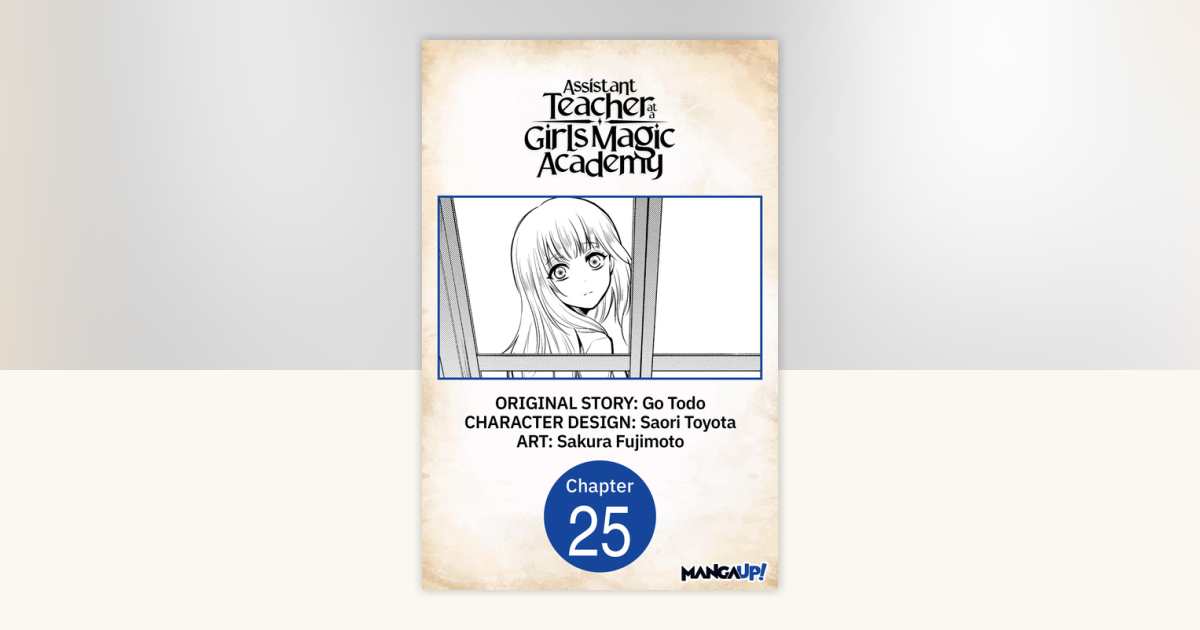 Assistant Teacher at a Girls Magic Academy #025 by Go Todo, Sakura ...