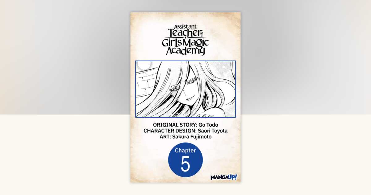 Assistant Teacher at a Girls Magic Academy #005 by Go Todo, Sakura ...