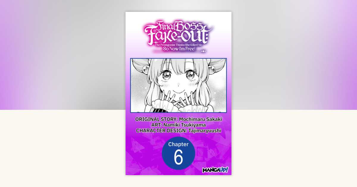 Final Boss Fake-out: The Protagonist Thinks She Killed Me So Now I'm ...