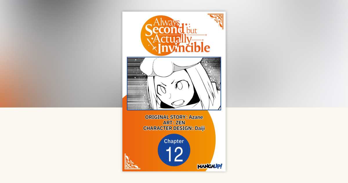 Always Second but Actually Invincible #012 by Azane, Daiji ...