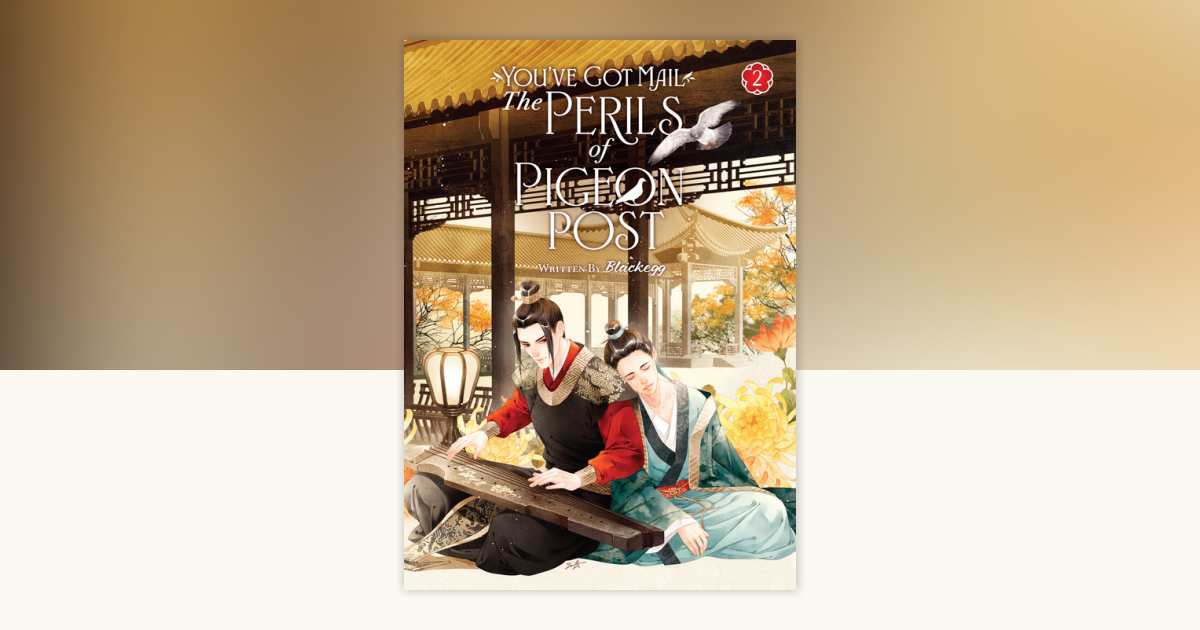 You've Got Mail: The Perils of Pigeon Post - Fei Ge Jiao You Xu Jin ...