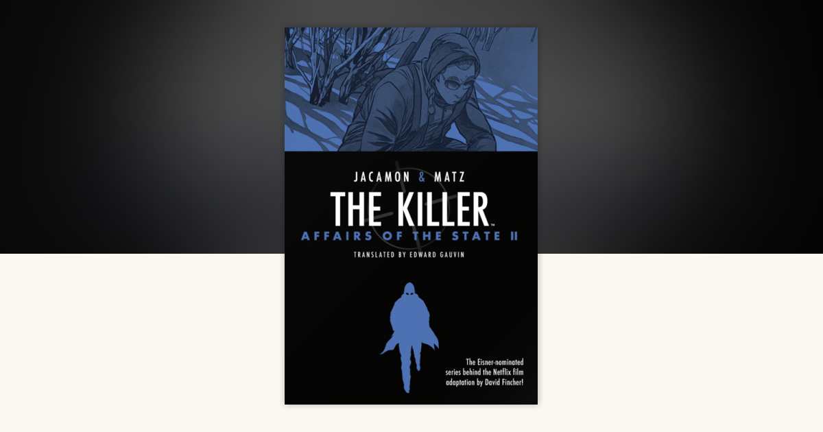 The Killer: Affairs of the State II by Matz: 9798892157483 ...