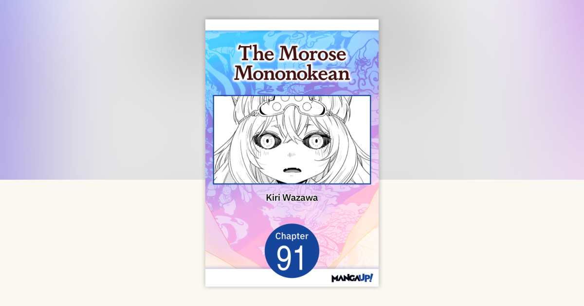 The Morose Mononokean #091 by Kiri Wazawa: 9798893700640 ...