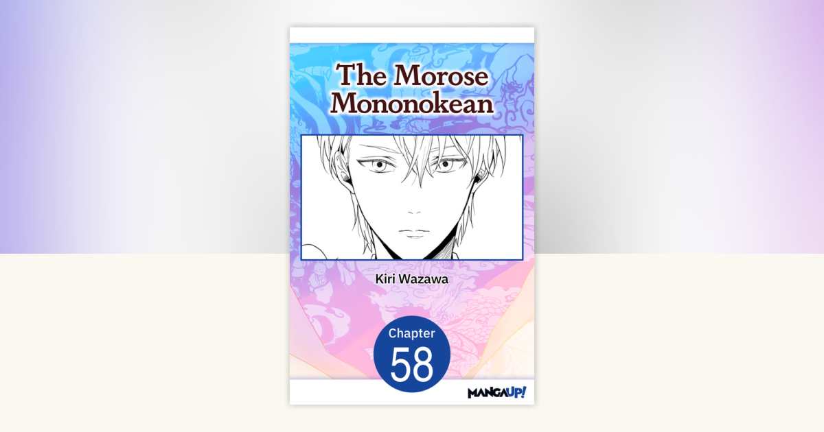 The Morose Mononokean #058 by Kiri Wazawa: 9798893700978 ...