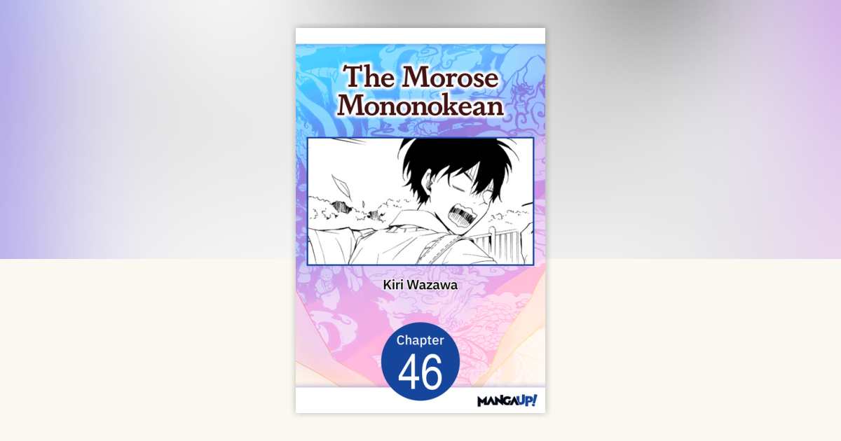 The Morose Mononokean #046 by Kiri Wazawa: 9798893701098 ...