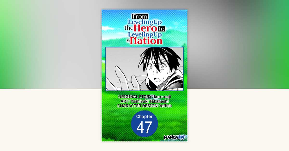 From Leveling Up the Hero to Leveling Up a Nation #047 by kuro-ouji ...