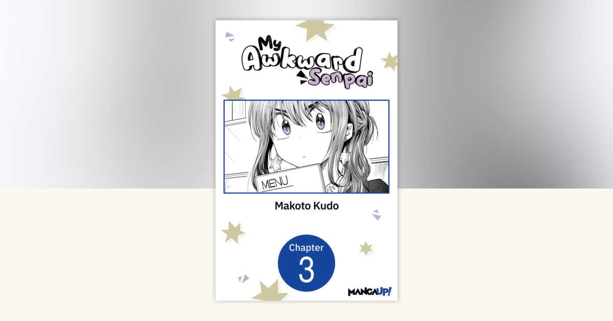 My Awkward Senpai #003 by Makoto Kudo: 9798893712230 ...