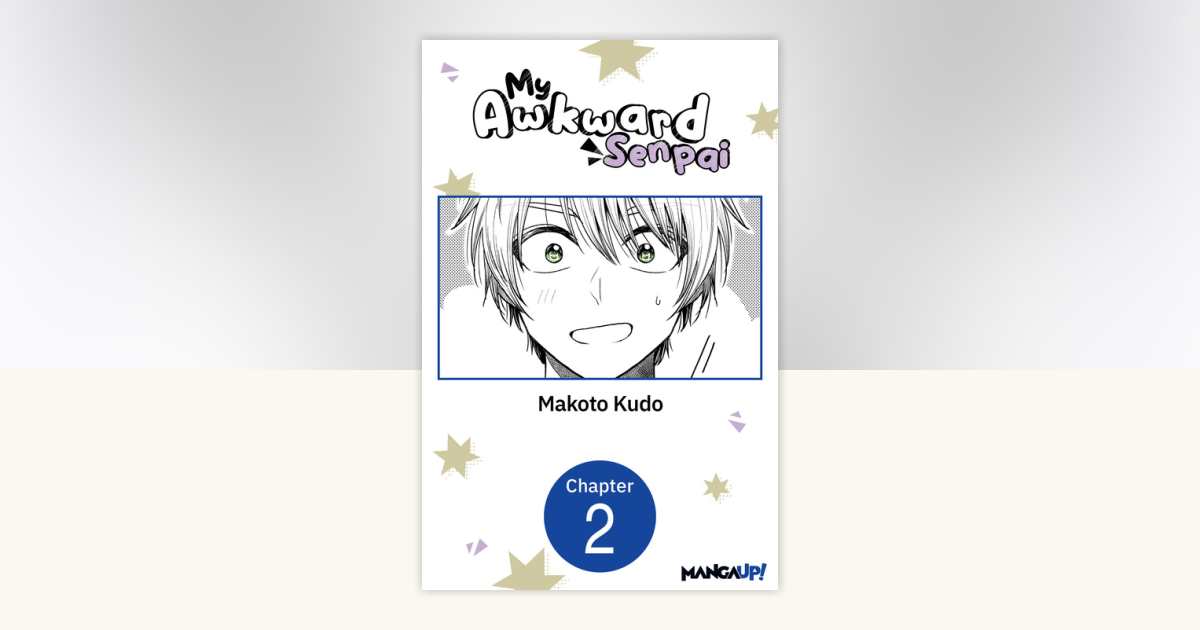 My Awkward Senpai #002 by Makoto Kudo: 9798893712247 ...