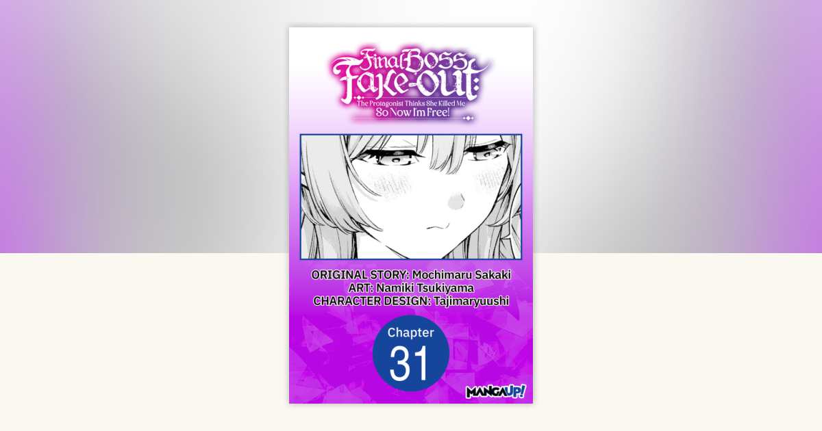 Final Boss Fake-out: The Protagonist Thinks She Killed Me So Now I'm ...