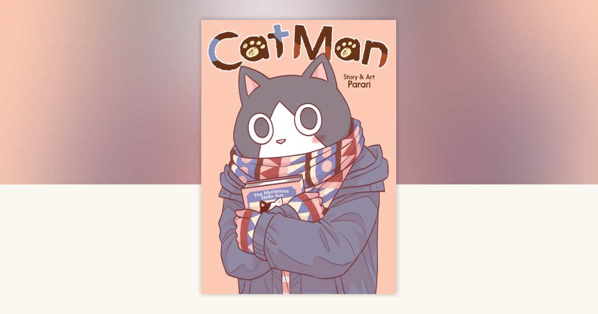 Cat Man by PARARI: 9798893732825 | PenguinRandomHouse.com: Books