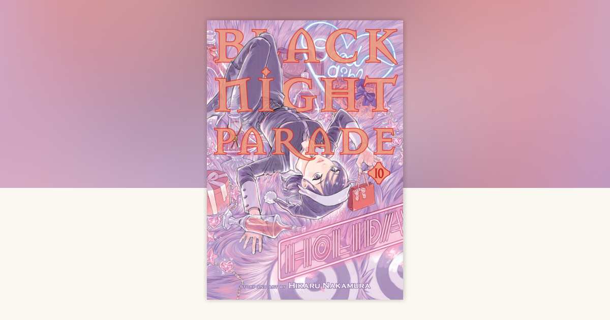 Black Night Parade Vol. 10 by Hikaru Nakamura: 9798895613290 ...