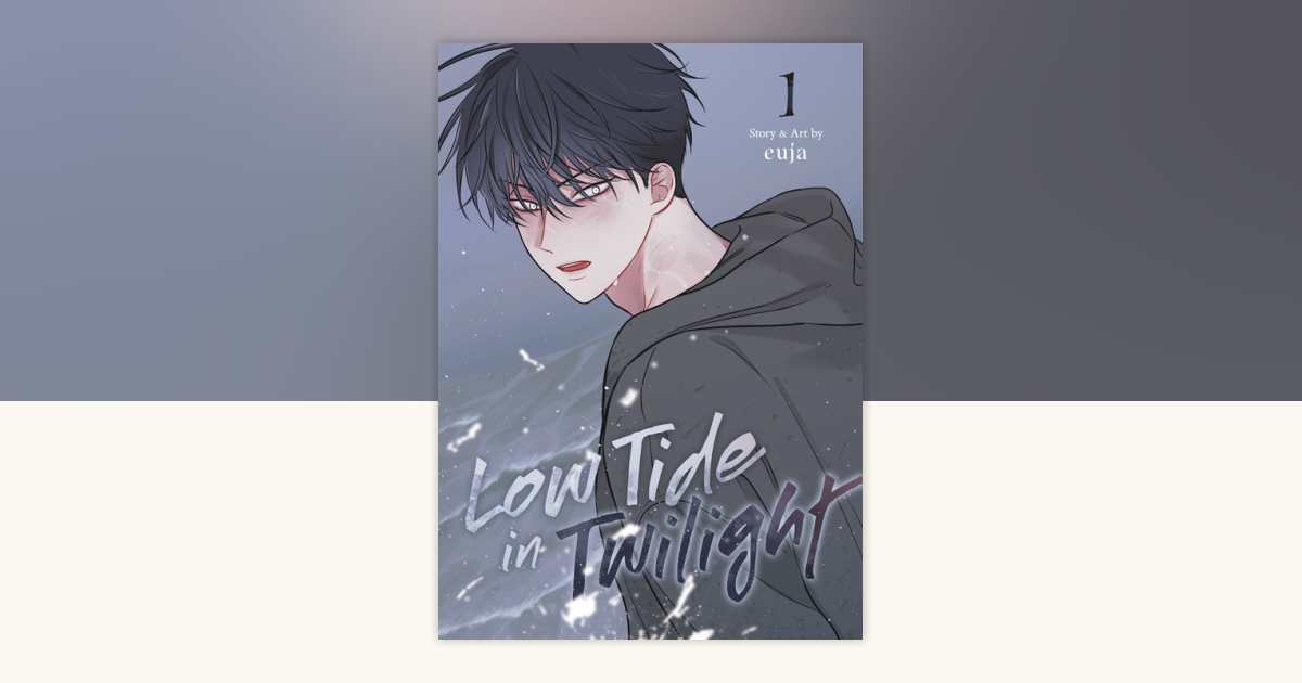 Low Tide in Twilight Vol. 1 by euja: 9798895616499 | PenguinRandomHouse ...