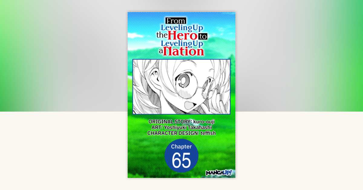 From Leveling Up the Hero to Leveling Up a Nation #065 by kuro-ouji ...
