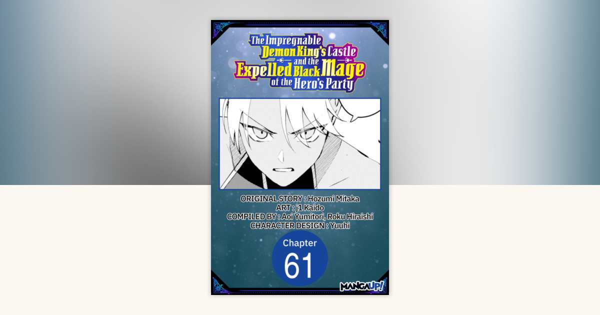 The Impregnable Demon King's Castle and the Expelled Black Mage of the ...