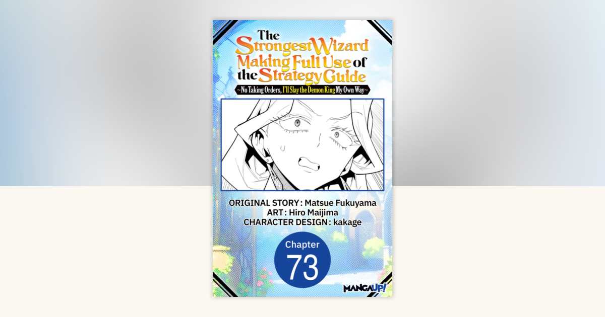 The Strongest Wizard Making Full Use of the Strategy Guide -No Taking ...